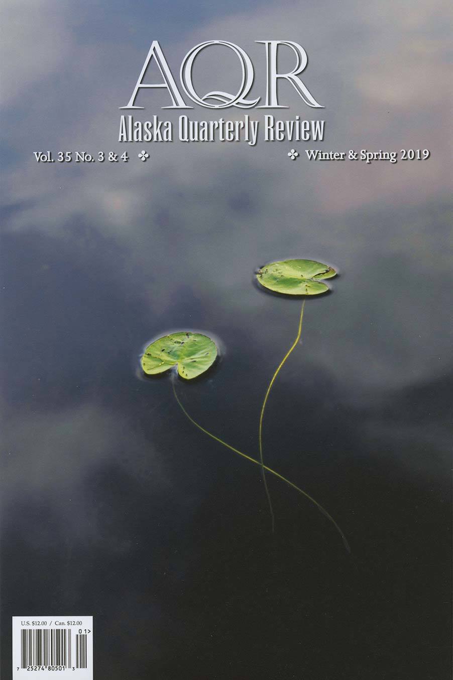 Alaska Quarterly Review, Vol. 35 No. 3 & 4 by Ronald Spatz | Goodreads