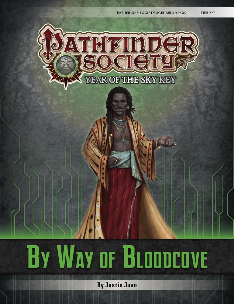 Pathfinder Society Scenario #6-09: By Way of Bloodcove by Justin Juan ...