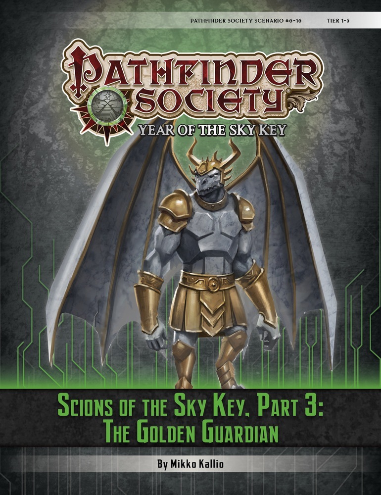 Pathfinder Society Scenario #6-16: The Golden Guardian by Mikko Kallio ...
