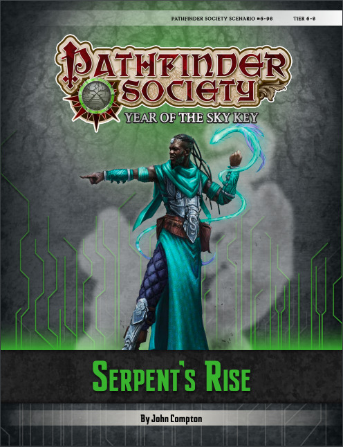 Pathfinder Society Scenario #6-98: Serpent's Rise by John Compton ...