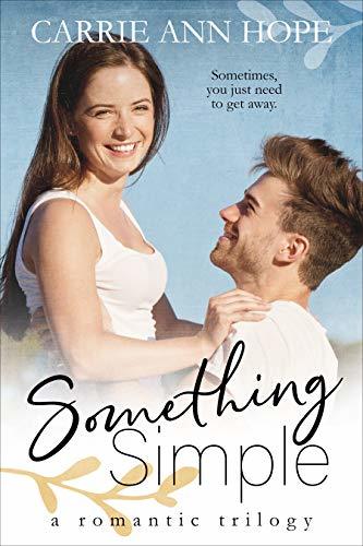 Something Simple by Carrie Ann Hope | Goodreads