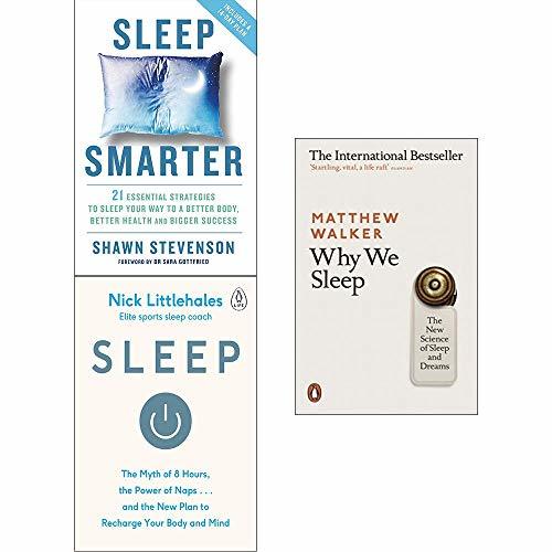 Sleep Smarter, Sleep, Why We Sleep 3 Books Collection Set by Shawn ...