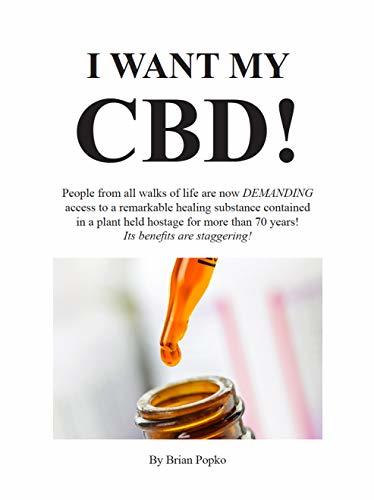 I Want My CBD: People from all walks of life are now DEMANDING access ...