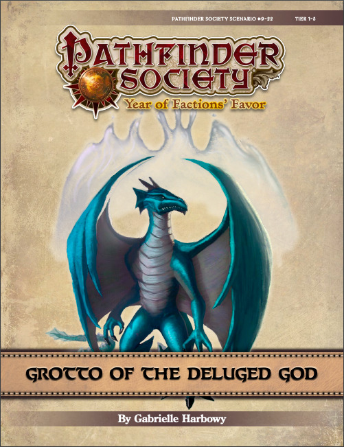 Pathfinder Society Scenario #9-22: Grotto of the Deluged God by ...