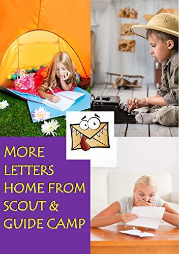 More Letters Home from Scout and Guide Camp by John Hemming-Clark ...
