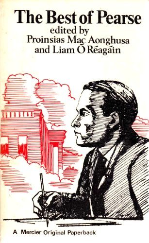 The Best of Pearse by Pádraic Pearse | Goodreads