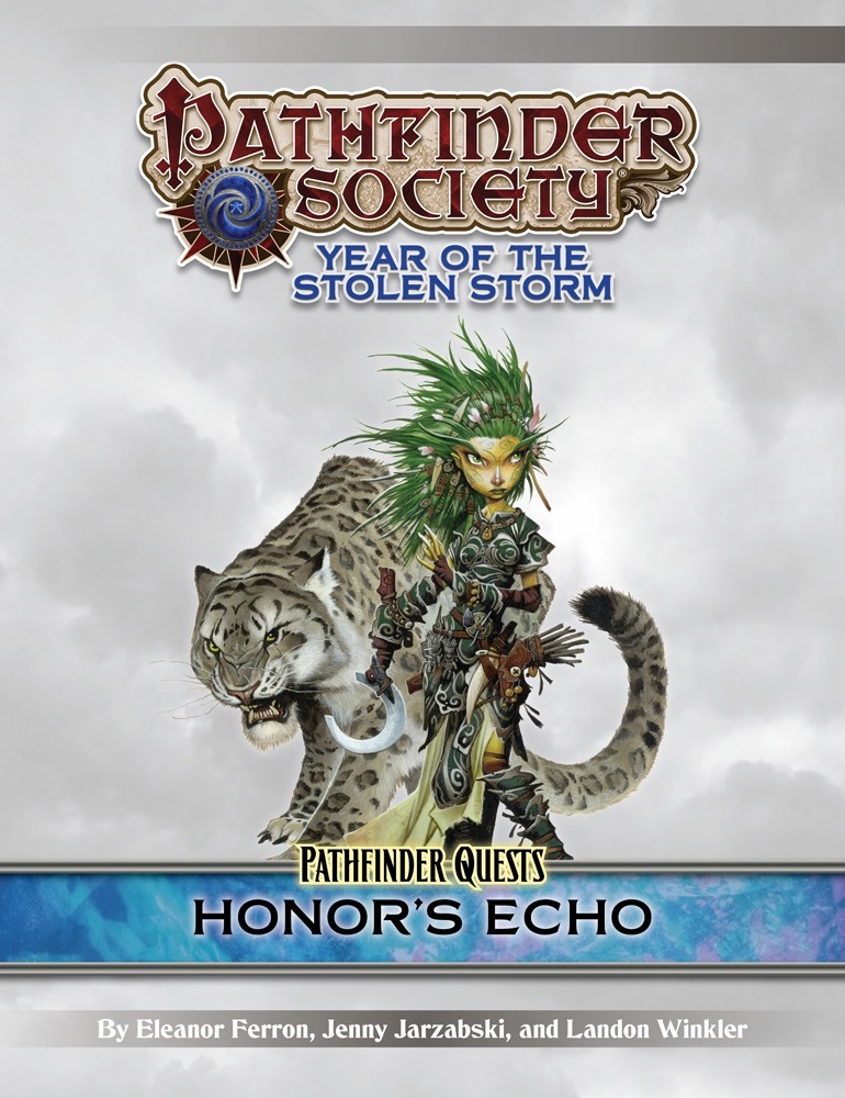 Pathfinder Society Quests: Honor's Echo by Eleanor Ferron | Goodreads