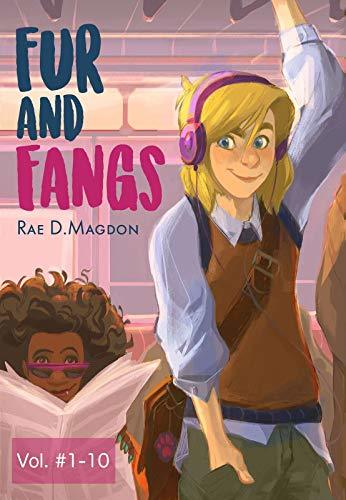 Fur and Fangs: Volume 1-10 by Rae D. Magdon | Goodreads