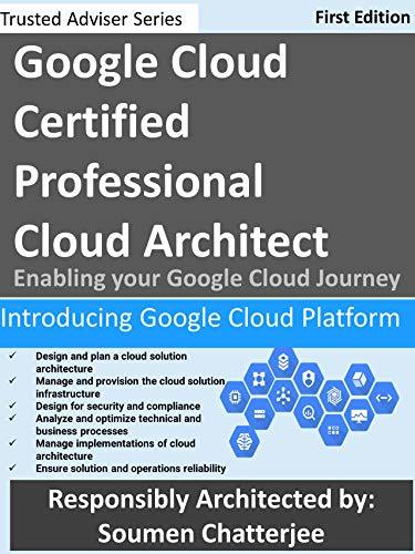 Google Cloud Certified Professional Cloud Architect: Introducing Google ...