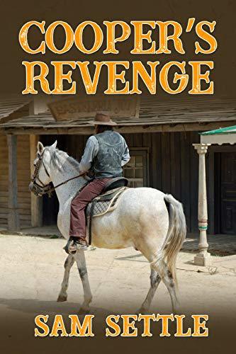 Cooper’s Revenge (Cooper Nash Book 2) by Sam Settle | Goodreads
