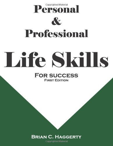 Personal & Professional Life Skills by Mr. Brian C Haggerty | Goodreads