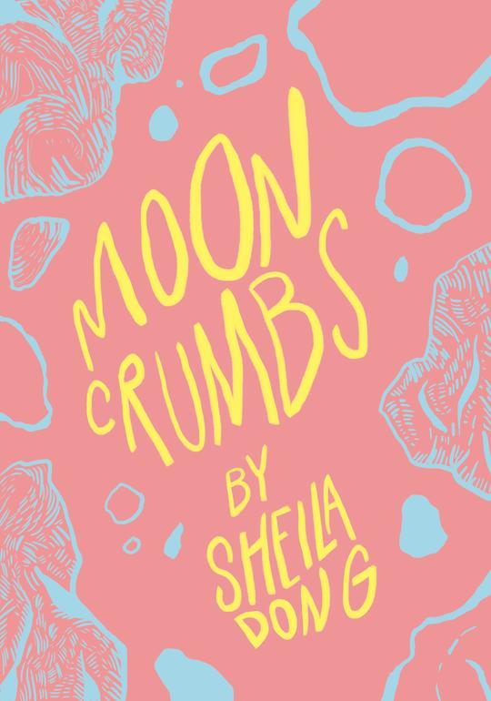 Moon Crumbs by Sheila Dong | Goodreads