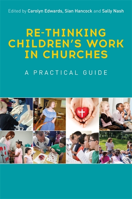 Re-thinking Children’s Work in Churches by Carolyn P. Edwards | Goodreads