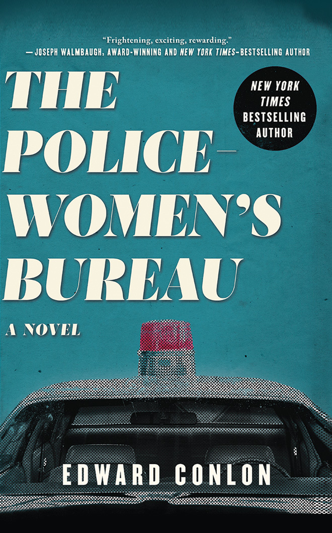 The Policewoman's Bureau by Edward Conlon | Goodreads