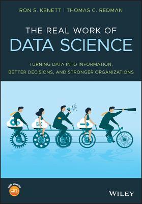 The Real Work of Data Science: Turning data into information, better ...