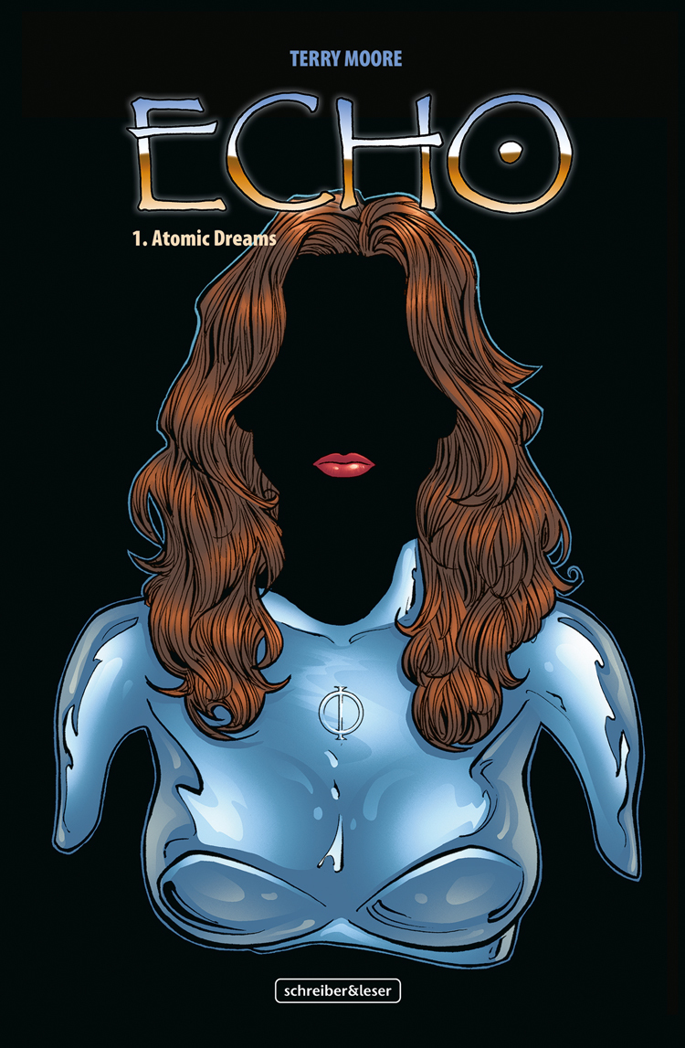 Atomic Dreams (Echo, #1) by Terry Moore | Goodreads