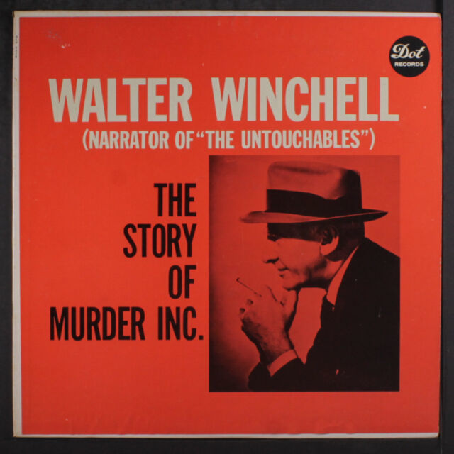 Walter Winchell - The Story of Murder Inc. by Walter Winchell | Goodreads
