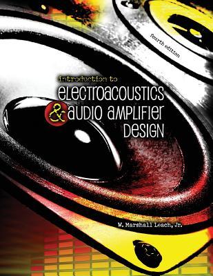 Introduction to Electroacoustics & Audio Amplifier Design by Marshall ...