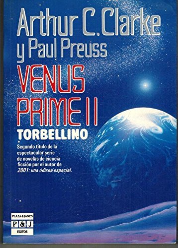 Venus Prime II: torbellino (Venus Prime, #2) by Arthur C. Clarke ...