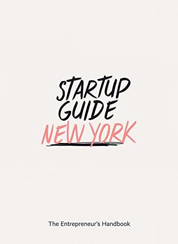 Startup Guide New York by Startup Guide | Goodreads