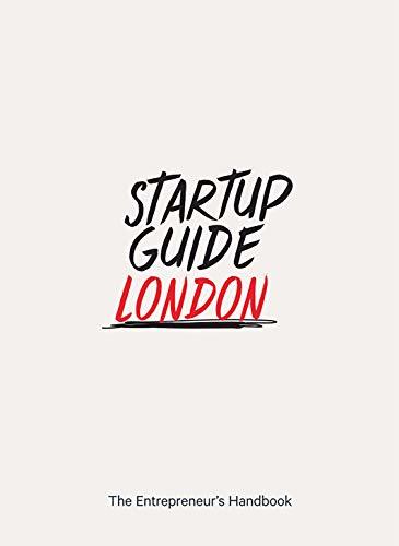 Startup Guide London by Startup Guide | Goodreads