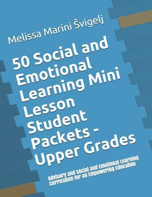 50 Social and Emotional Learning Mini Lesson Student Packets - Upper ...