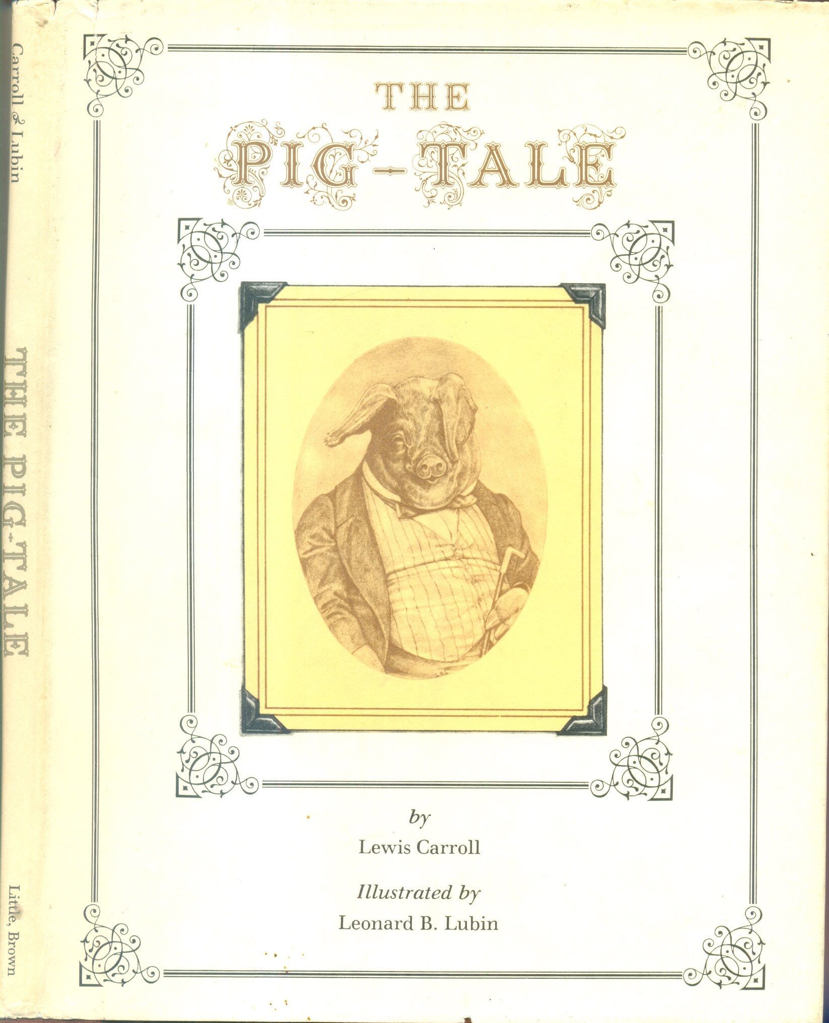 The Pig-Tale by Lewis Carroll | Goodreads