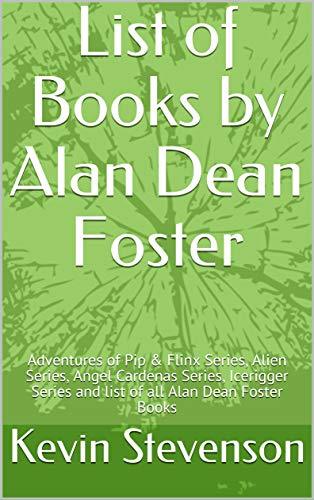 List of Books by Alan Dean Foster: Adventures of Pip & Flinx Series ...
