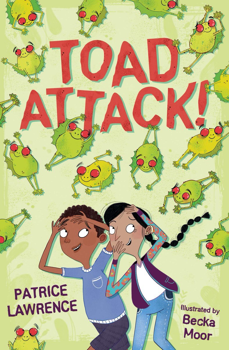 Toad Attack! by Patrice Lawrence | Goodreads