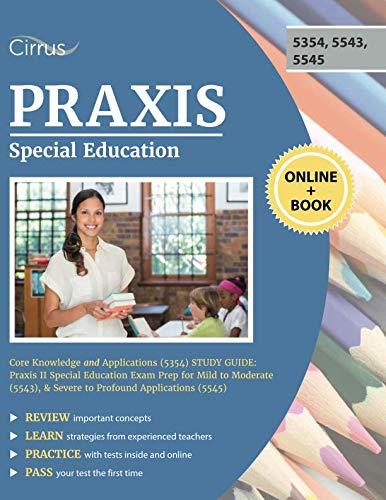 Praxis Special Education Core Knowledge and Applications (5354) Study ...