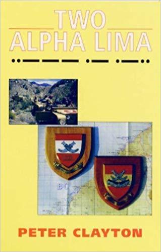 Two Alpha Lima by Peter Clayton | Goodreads