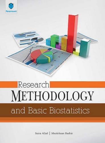 Research Methodology and Basic Biostatistics by Saira Afzal | Goodreads