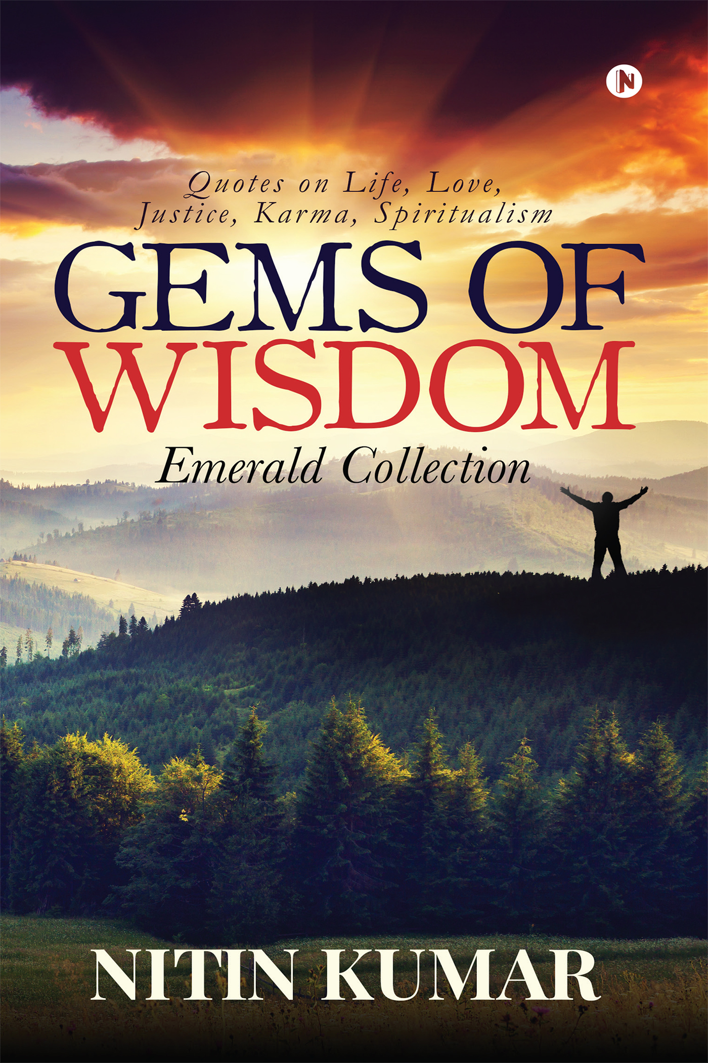 Gems of Wisdom: Quotes on Life, Love, Justice, Karma, Spiritualism by ...
