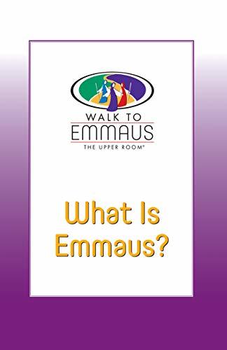 What is Emmaus?: Walk to Emmaus by Stephen D. Bryant | Goodreads