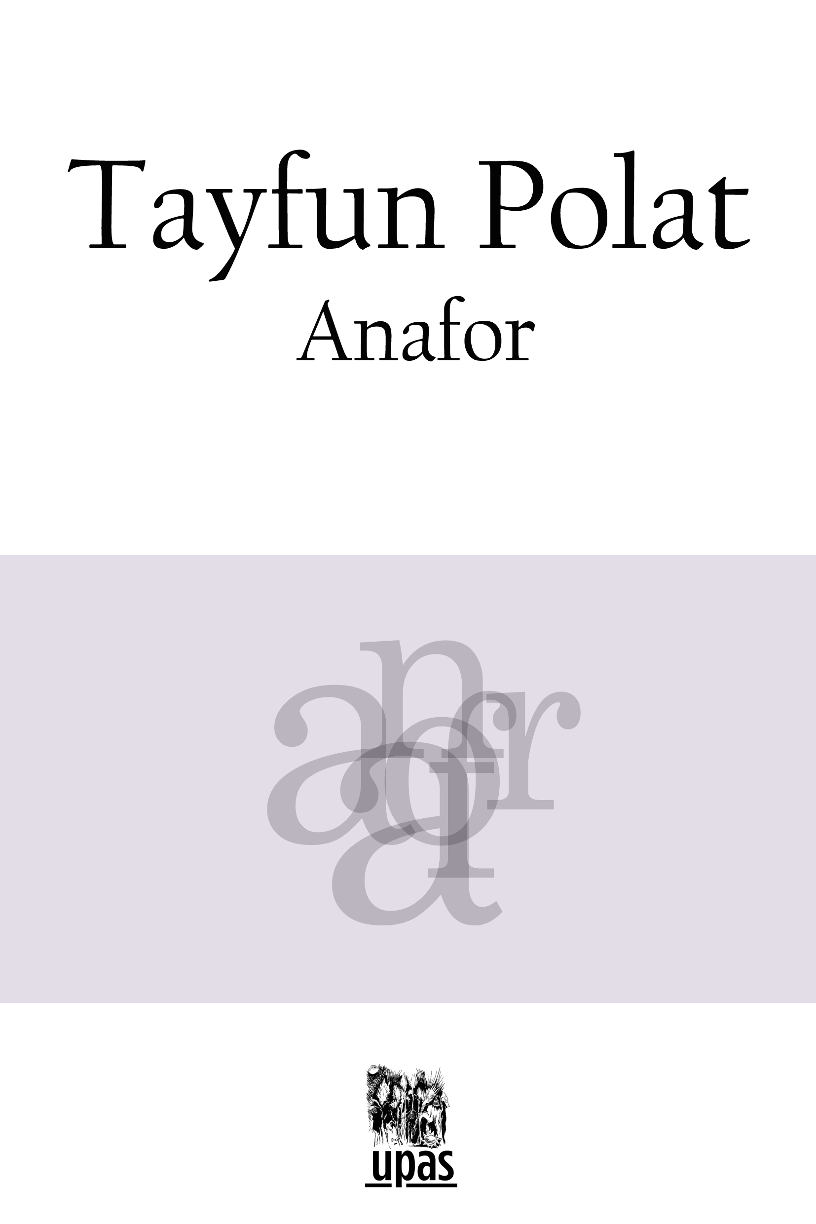 Anafor by Tayfun Polat | Goodreads