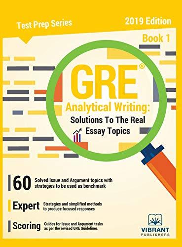 GRE Analytical Writing Solutions to the Real Essay Topics - Book 1 by ...