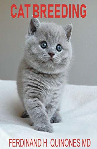 CAT BREEDING : The Complete Guide On Everything About How To Breeding ...