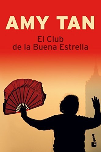 El Club de la Buena Estrella by Amy Tan | Goodreads