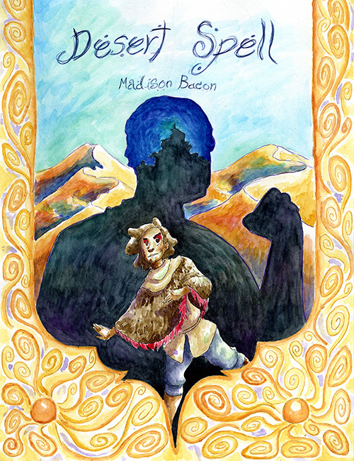 Desert Spell (vol 1) by Madison Bacon | Goodreads