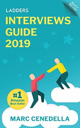 Ladders Interviews Guide: 74 Questions That Will Land You The Job by ...