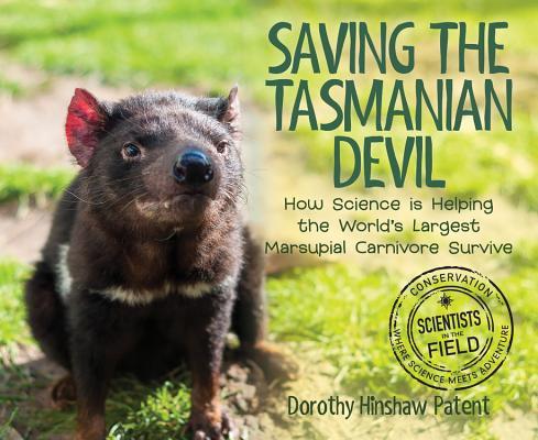 Saving the Tasmanian Devil: How Science Is Helping the World's Largest ...