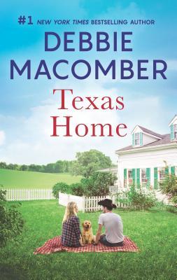Texas Home: Nell's Cowboy / Lone Star Baby by Debbie Macomber | Goodreads
