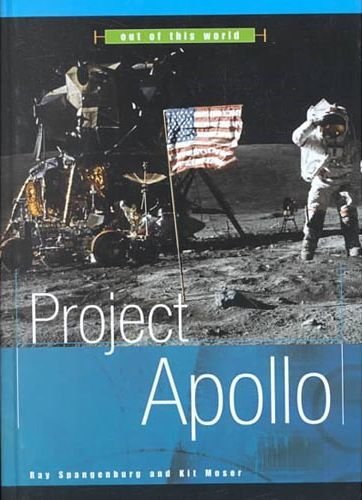 Project Apollo (Out of This World) by Ray Spangenburg | Goodreads