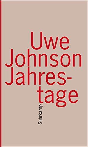 Jahrestage 1 (Aus dem Leben von Gesine Cresspahl, #1) by Uwe Johnson ...