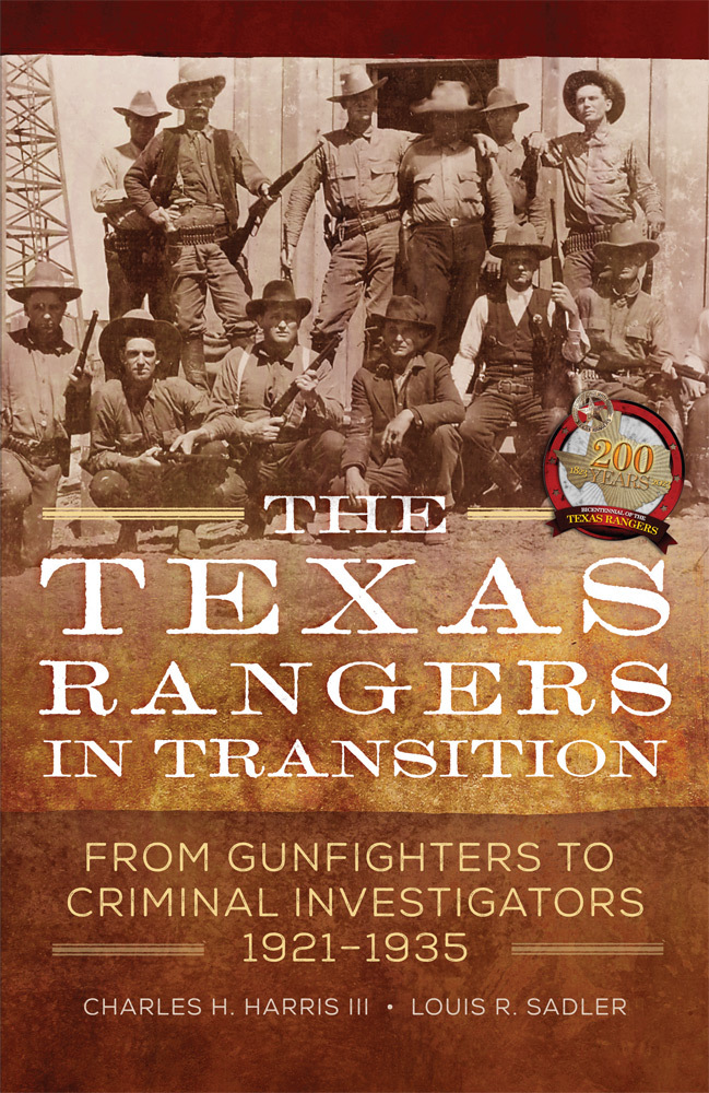 The Texas Rangers in Transition: From Gunfighters to Criminal ...
