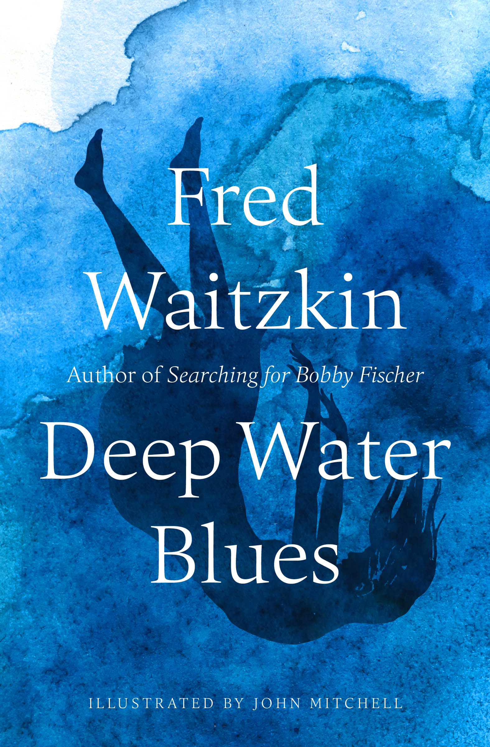 Deep Water Blues by Fred Waitzkin | Goodreads