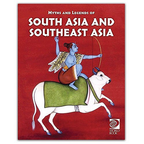 Myths and legends of South Asia and Southeast Asia by Scott A. Leonard ...