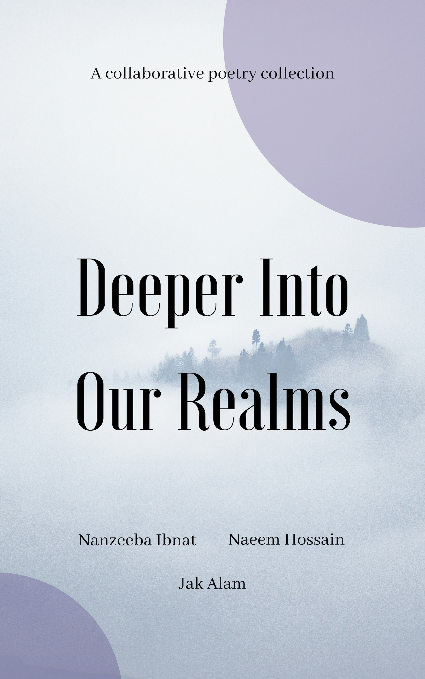 Deeper Into Our Realms by Naeem Hossain | Goodreads