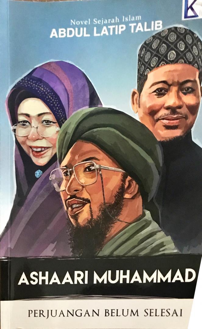 Ashaari Muhammad: Perjuangan Belum Selesai by Abdul Latip Talib | Goodreads