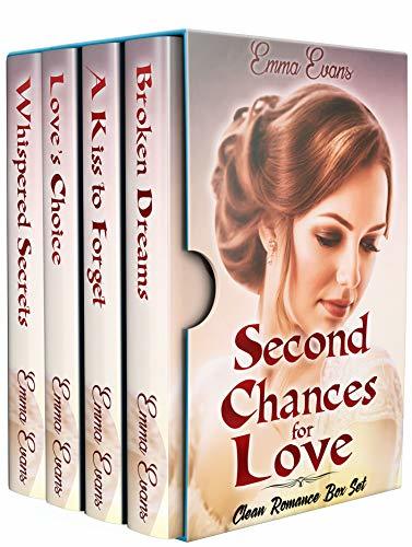 Second Chances for Love Clean Romance Box Set by Emma Evans | Goodreads